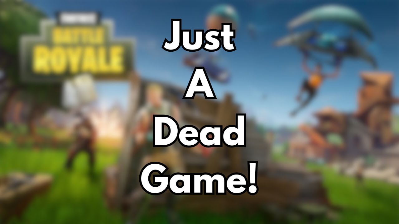 Fortnite Is DEAD! - YouTube