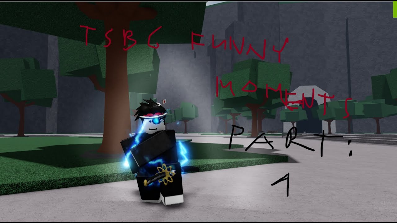 Roblox Tsbg Funny Moments Part 1 Youtube