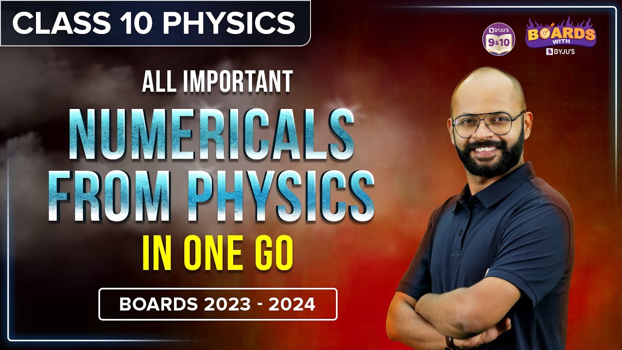 All Important Numericals from Physics in One Go | Class 10 CBSE Science ...