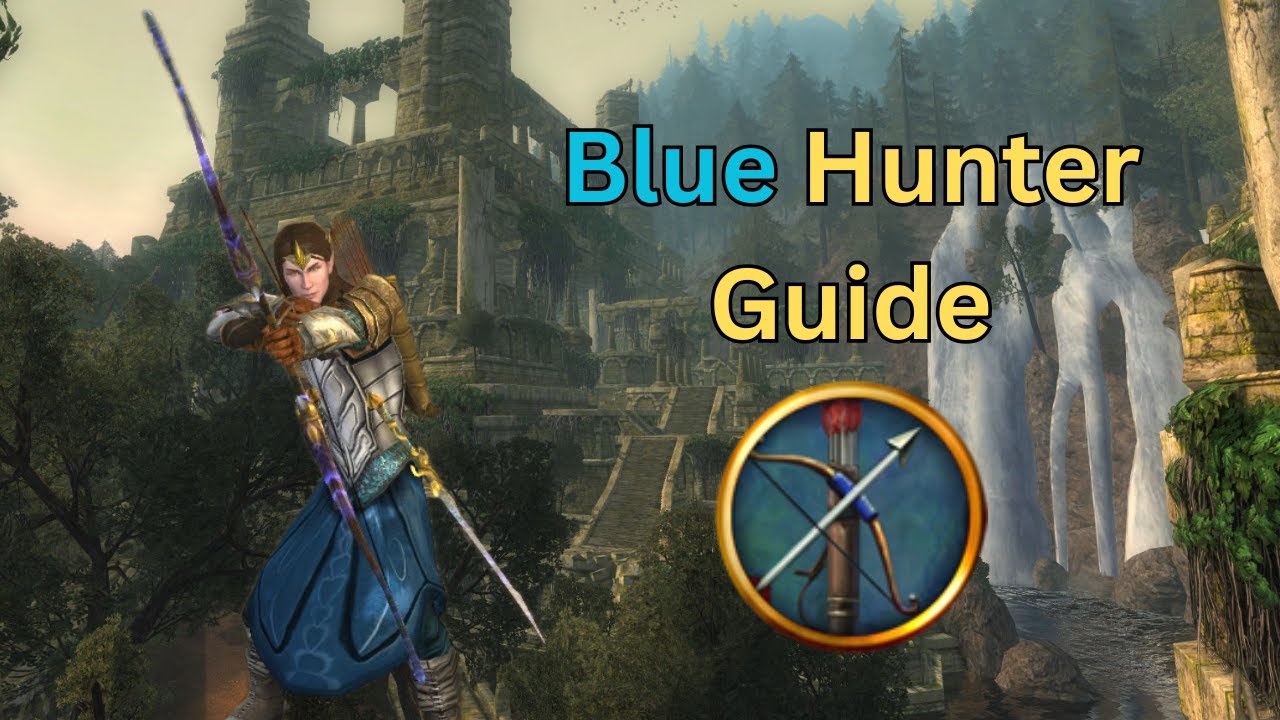 Lotro Blue Line Hunter Class Guide | The Huntsman | Rotation and ...