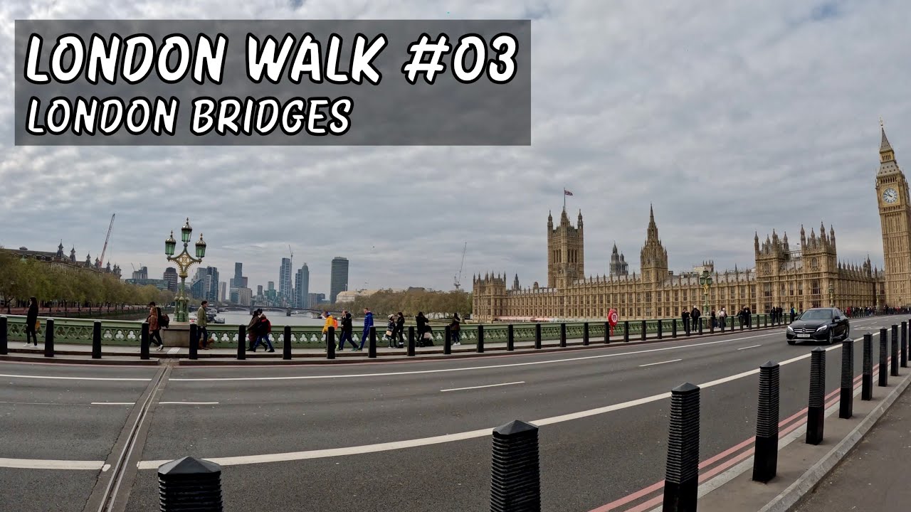 London Favourites | Walk 03 | London Bridges - YouTube