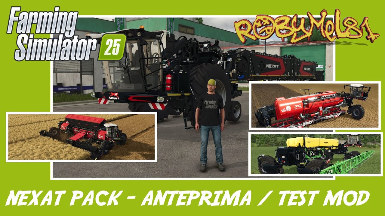 NEXAT PACK - ANTEPRIMA/TEST MOD - FARMING SIMULATOR 25 - YouTube