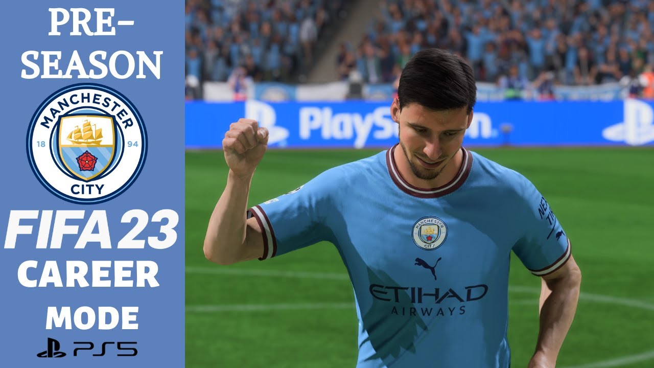 FIFA 23 Man City Career Mode Pre-season | Match 3 vs ROMA | PS5 - YouTube