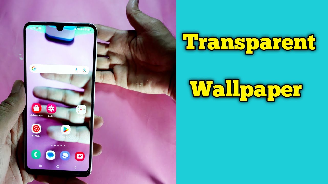 Transparent Phone Wallpaper for Android - YouTube