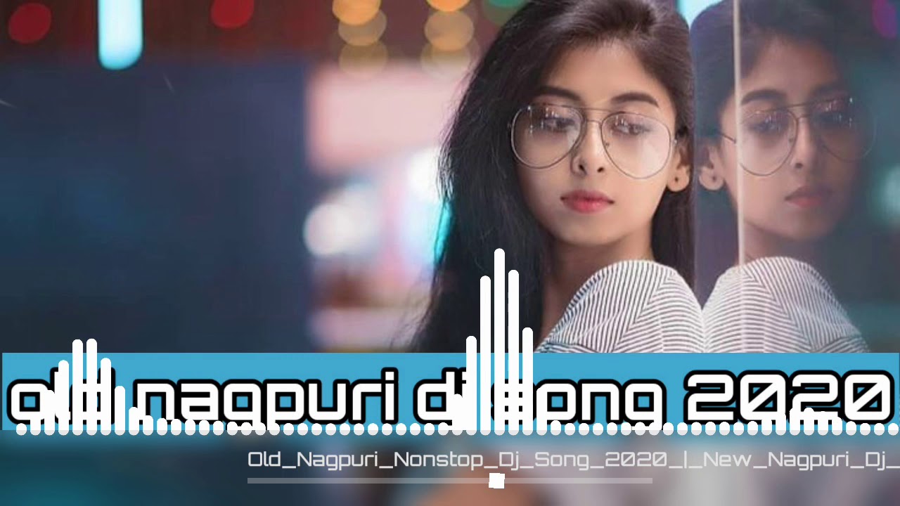 New nagpuri non stop dj song 2020// new nagpuri dj song 2020// - YouTube