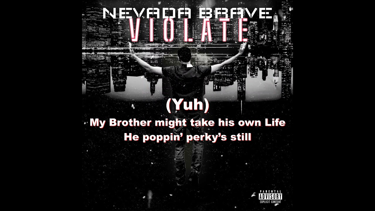 Nevad Brave - Violate (Official Lyric Video) - YouTube