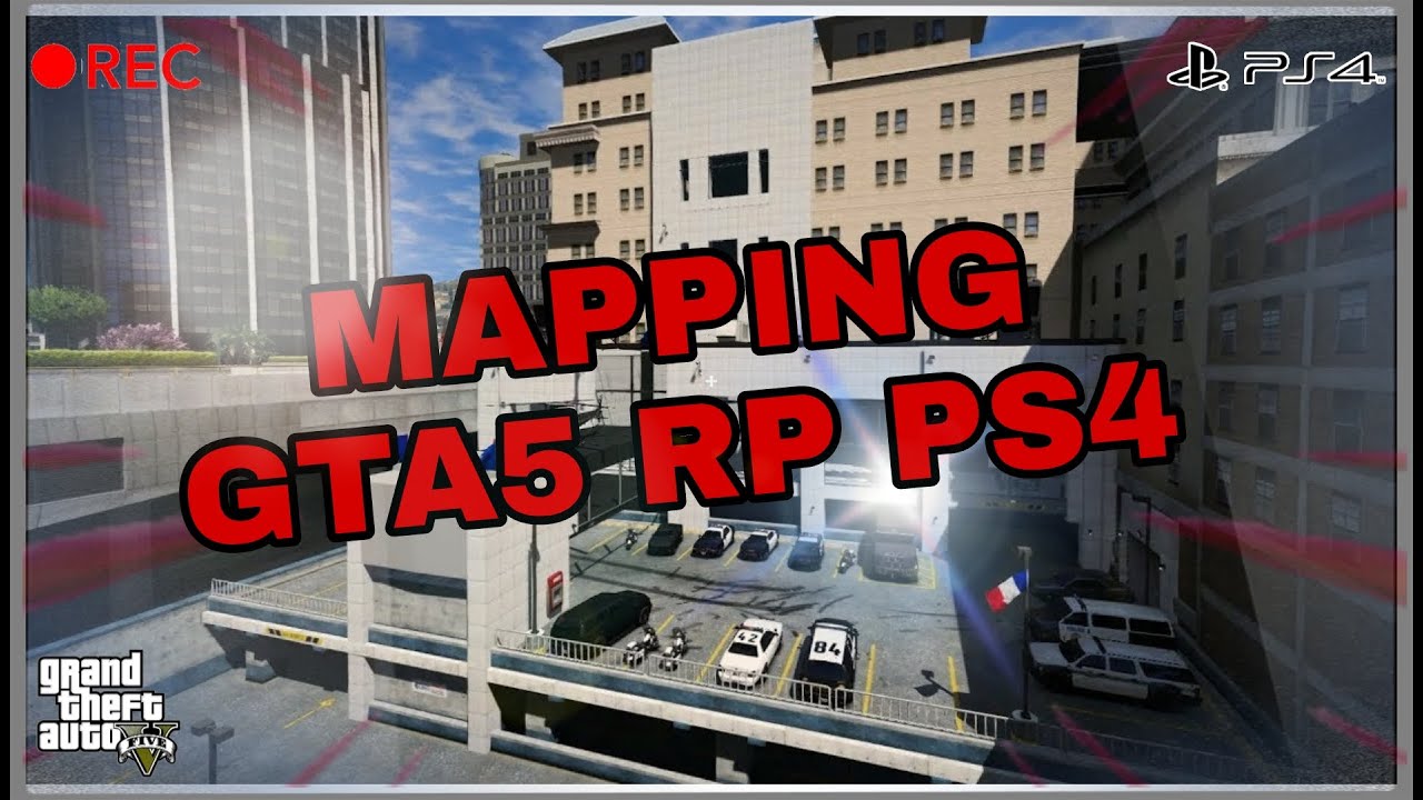 GTA5 RP PS4/PS5 : MAPPING - YouTube