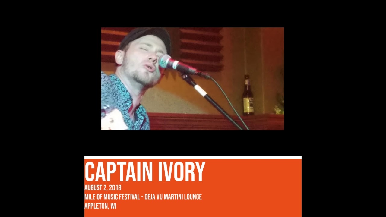 Captain Ivory - 2018-08-02 - Deja Vu - YouTube