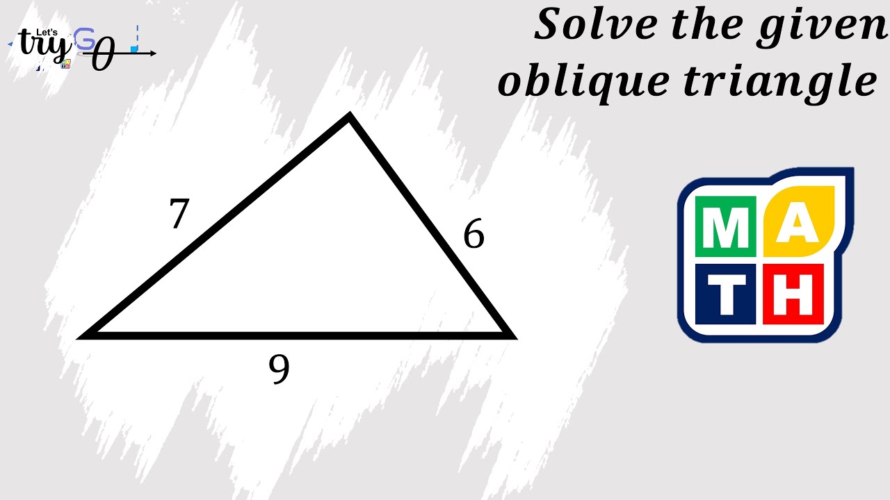 Solving SSS Oblique Triangles_1 - YouTube