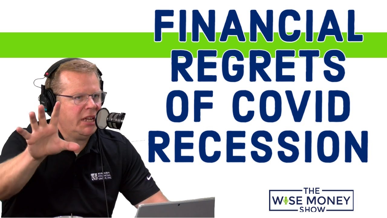 The Greatest Financial Regrets of the COVID Recession - YouTube
