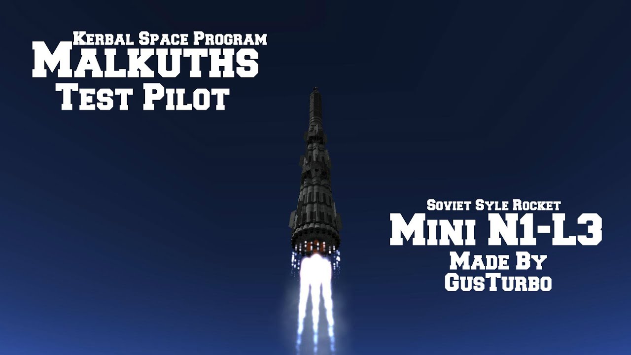 KSP Malkuths Test Pilot #1: Mini N1 Rocket (Stock) By GusTurbo - YouTube