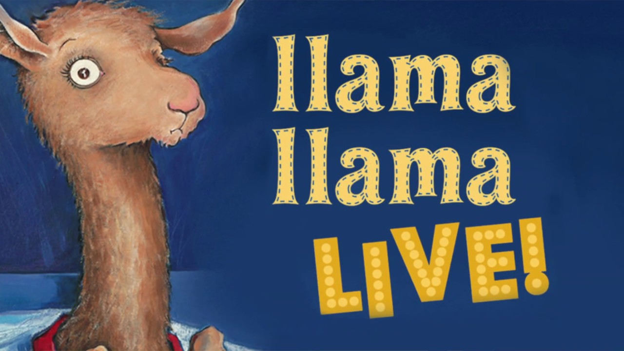 Llama Llama - Live! A New Musical - YouTube