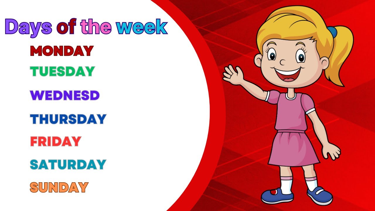 Days of the Week Song for Kids I Name of the Days in Week | kids ...