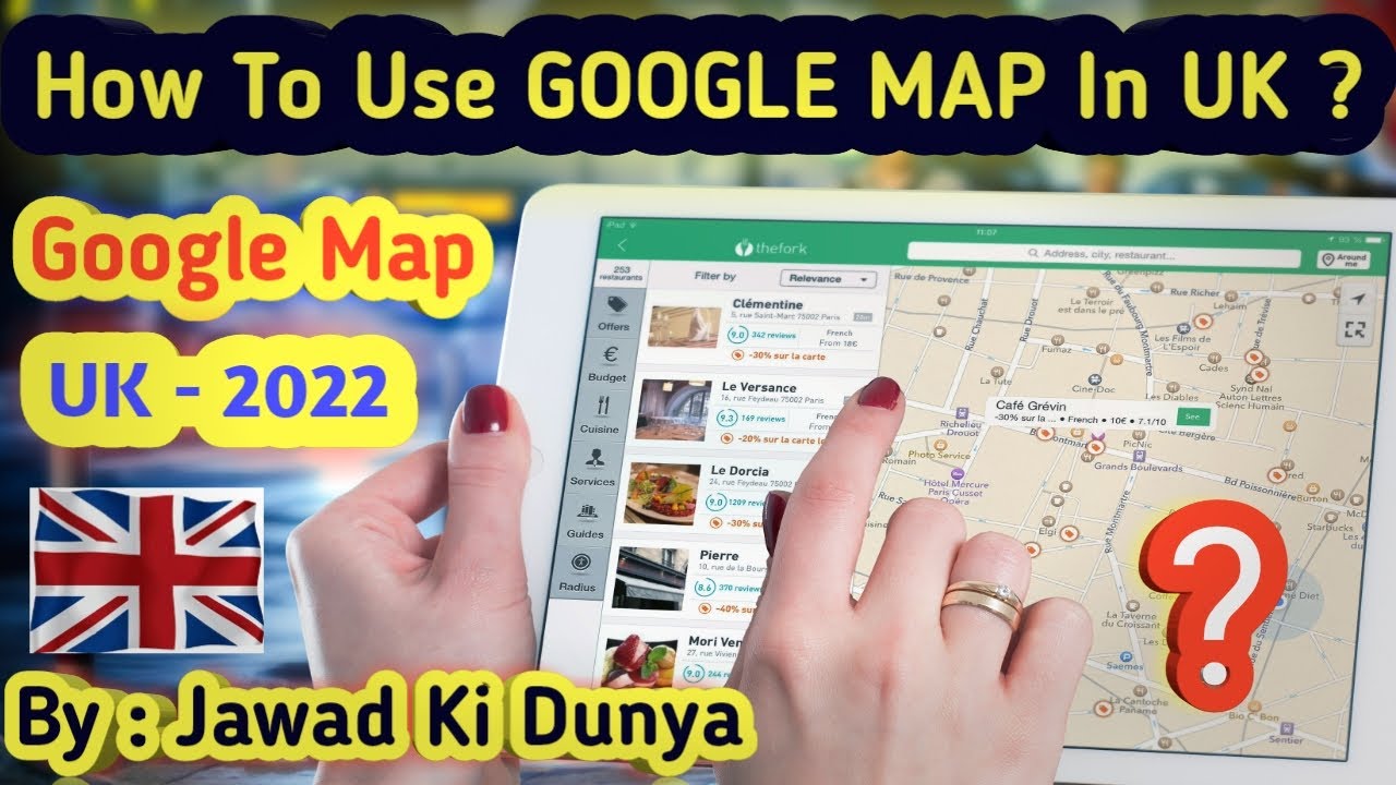How To Use GOOGLE MAP In ENGLAND - UK 2022 | How To Use Google Map ...