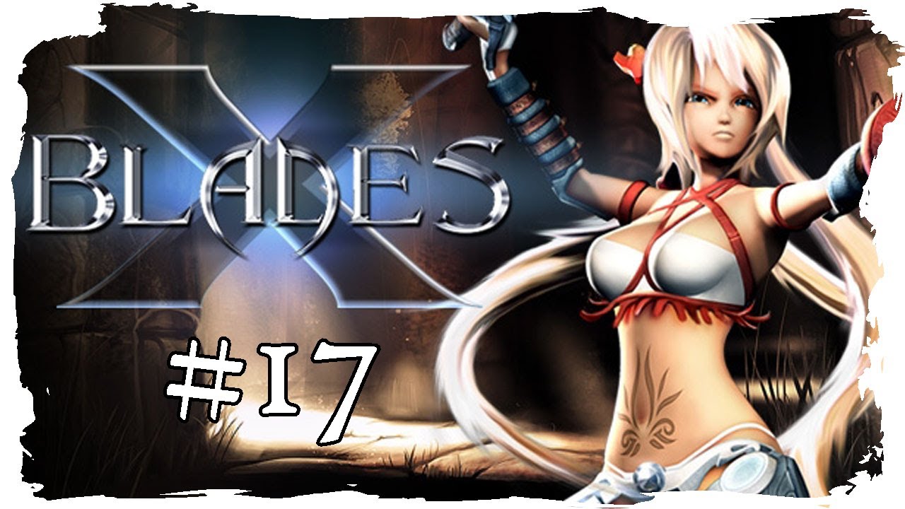 X-BLADES [Folge 17] - FINALE - Sieg über die Dunkelheit - YouTube