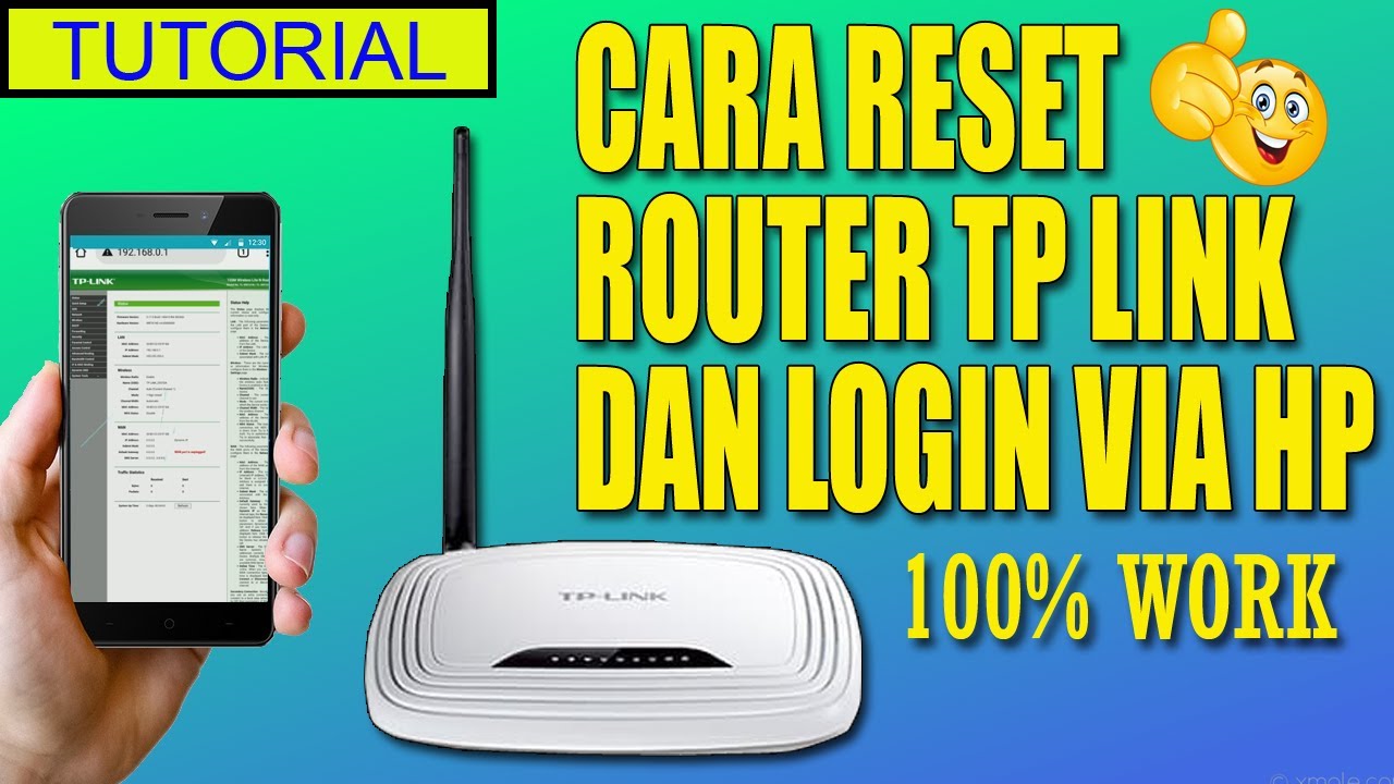 CARA RESET ROUTER TP LINK DAN LOGIN VIA HP SMARTPHONE - YouTube