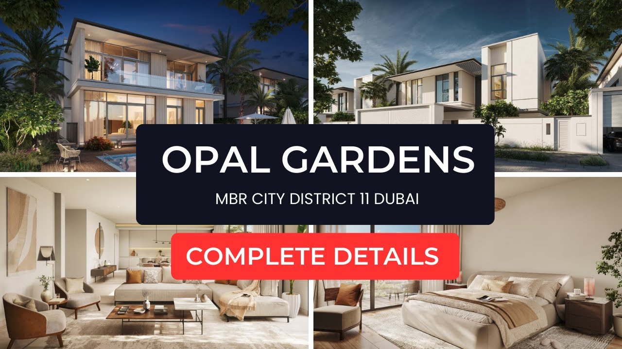 Opal Gardens at MBR City District 11 Dubai | Detailed Video - YouTube