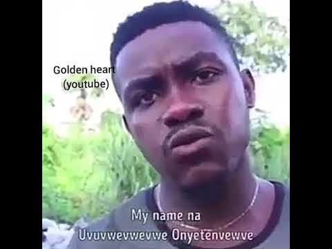 |Funniest name| Uvuvwevwevwe Onyetenyevwe Ugwemubwem Ossas| - YouTube