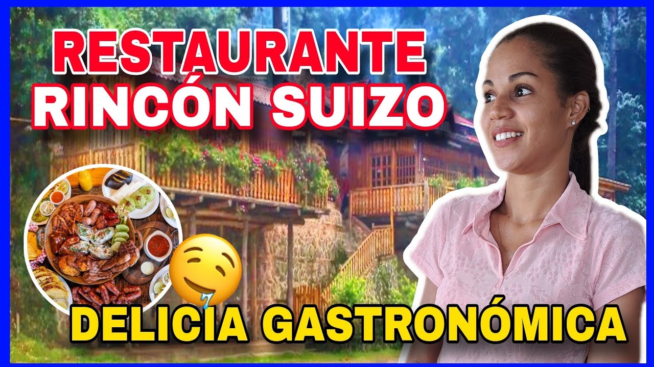 🍽Restaurante"El RINCÓN SUIZO"Guatemala🇬🇹 2024 CALIDAD de vida MÁXIMA😱 ...