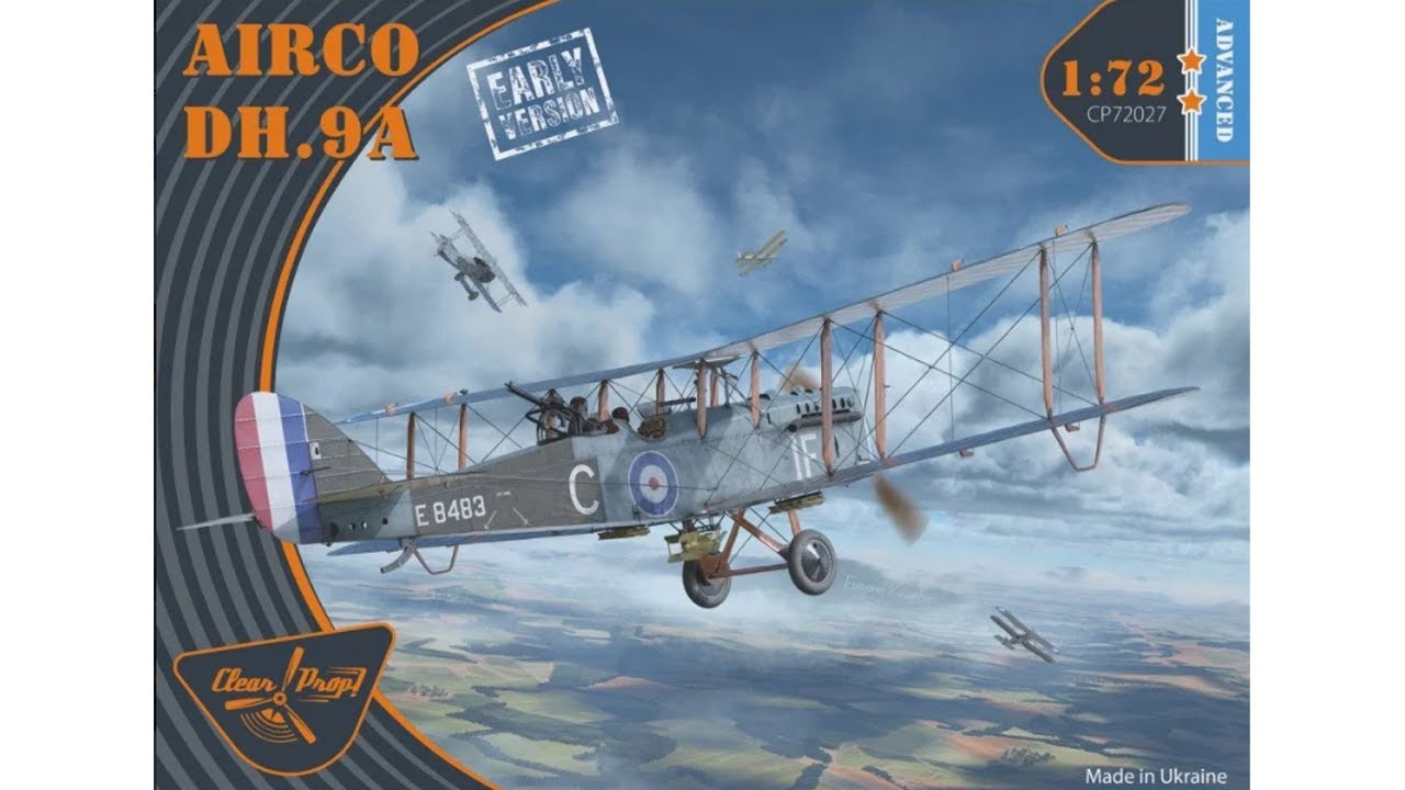 Unboxing Clear Prop CP72027 - 1/72 - AIRCO DH.9A (Early Version) Scale ...