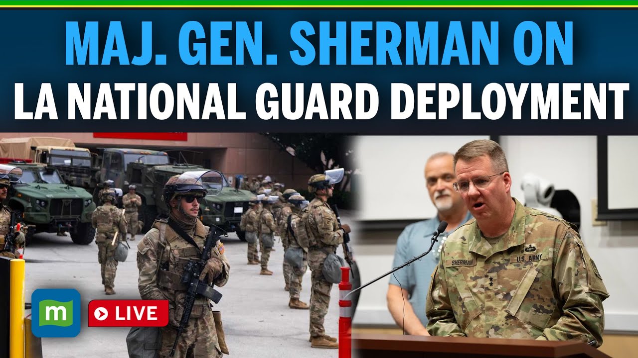 LIVE: Maj. Gen. Sherman on LA National Guard Deployment | ICE Protests ...