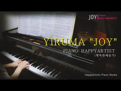 Yiruma-Joy 이루마 /듣기좋은 피아노곡 /연주: 행복한예술가 - YouTube
