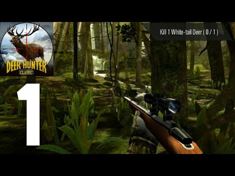 Deer Hunter Classic Gameplay Part 1 (Android) - YouTube
