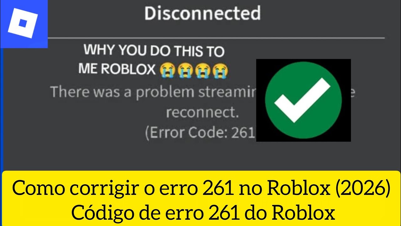 Como corrigir o erro 261 no Roblox (2026) Código de erro 261 do Roblox ...