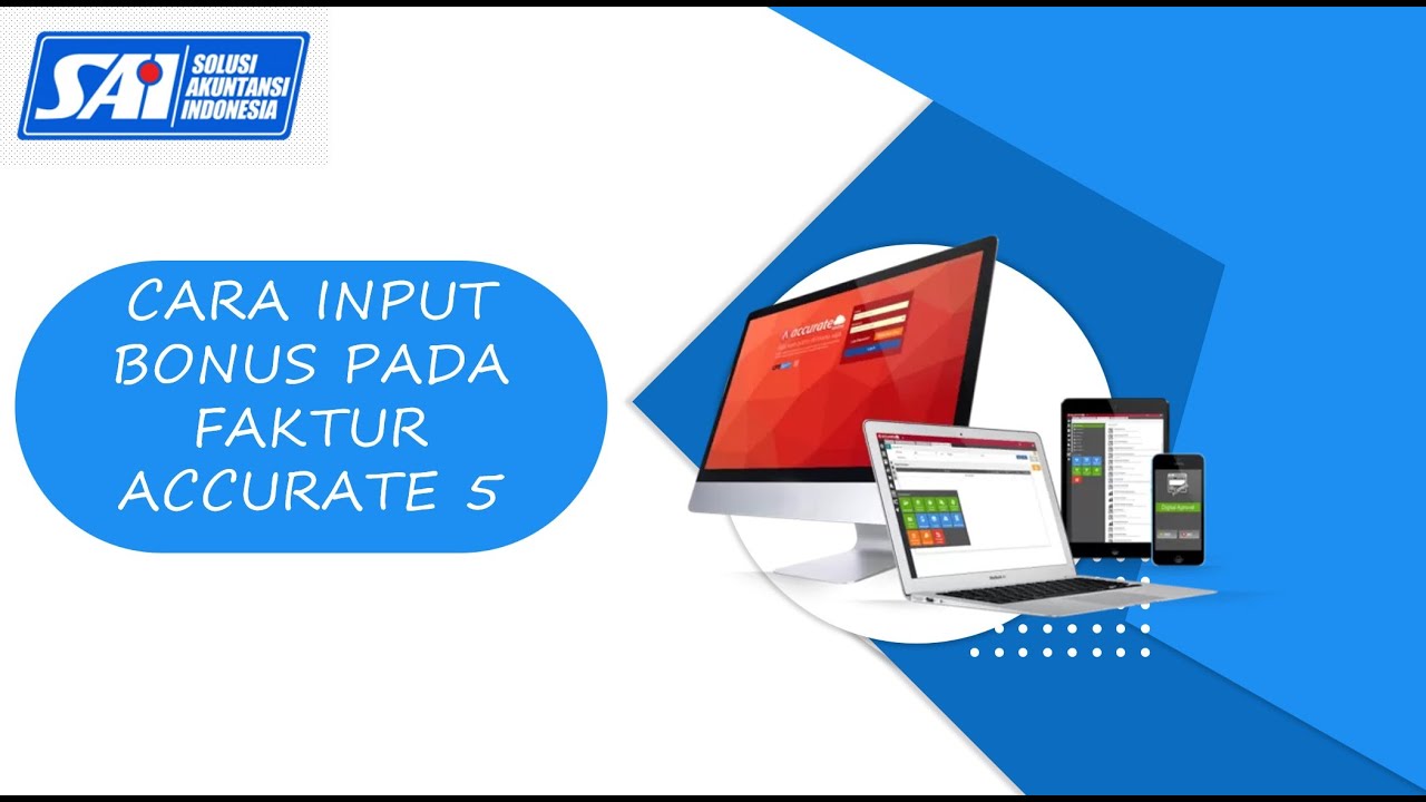Cara Menginput Bonus pada Faktur Accurate 5 - YouTube