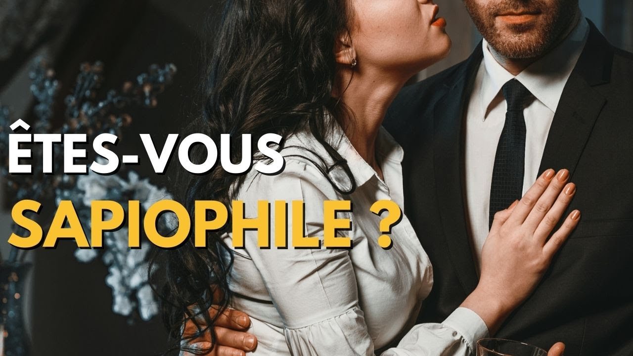 Êtes-vous sapiophile ? 15 Signes qui disent que vous êtes sapiosexuel ...