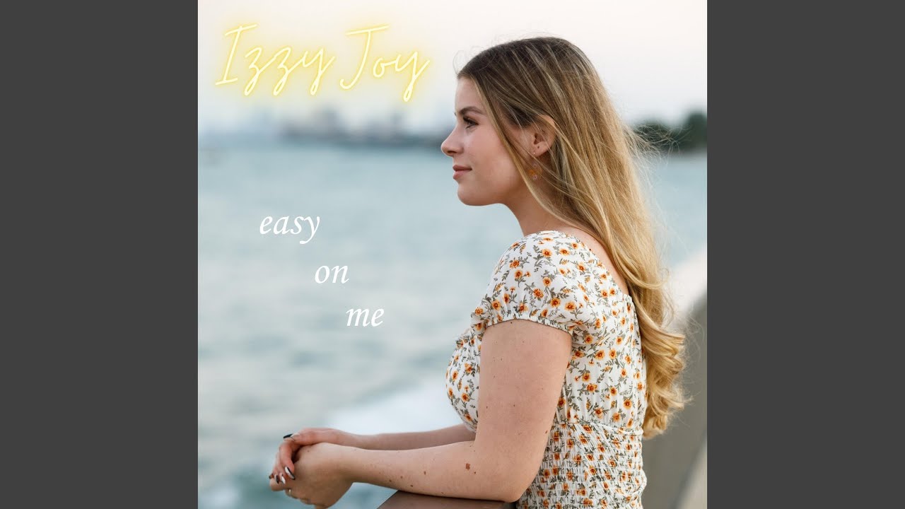 Easy On Me (feat. Steve Sandner) - YouTube