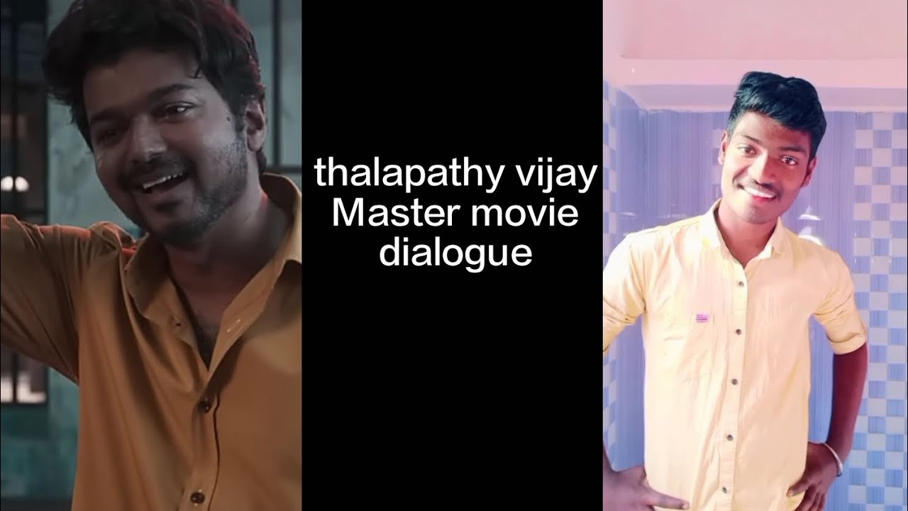 thalapathy vijay Master movie dialogue - YouTube