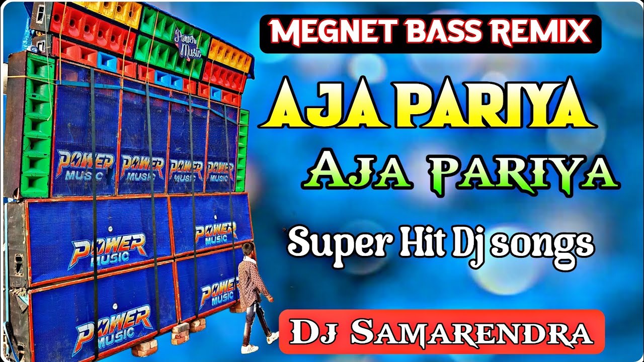 Aja pariya aja pariya dj song🥀magnet bass Mix💥dj Samarendra Matal Dance ...