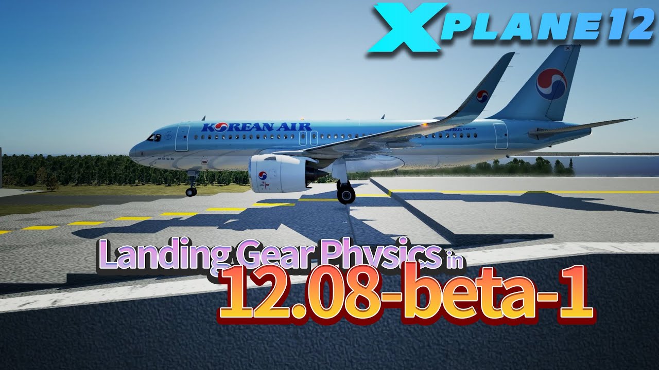 Landing Gear Physics in X-Plan 12.0.8 Beta1 - YouTube