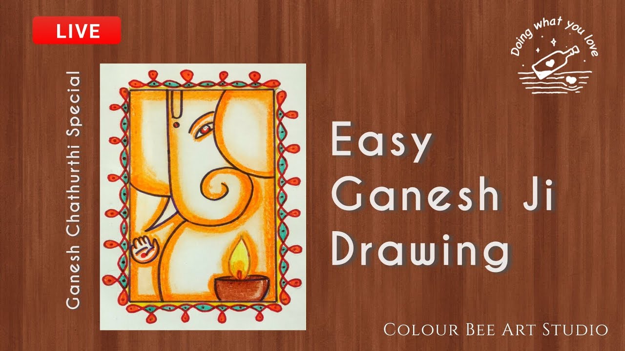 Ganesh Chathurthi 2022 Special Art Session | Easy Ganapathi Drawing ...