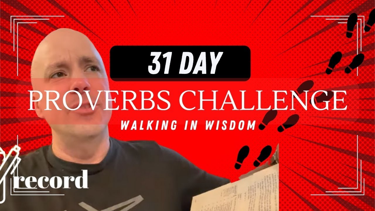 GROW🌳in Wisdom‼️ #Challenge 31 Day #Proverbs Challenge - Read A Proverb ...