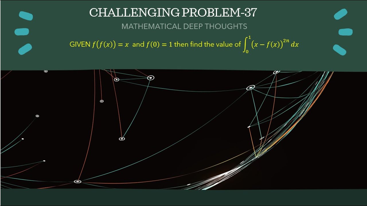 CHALLENGING PROBLEM 37|| ISI 2016 QUESTION SOLVED - YouTube