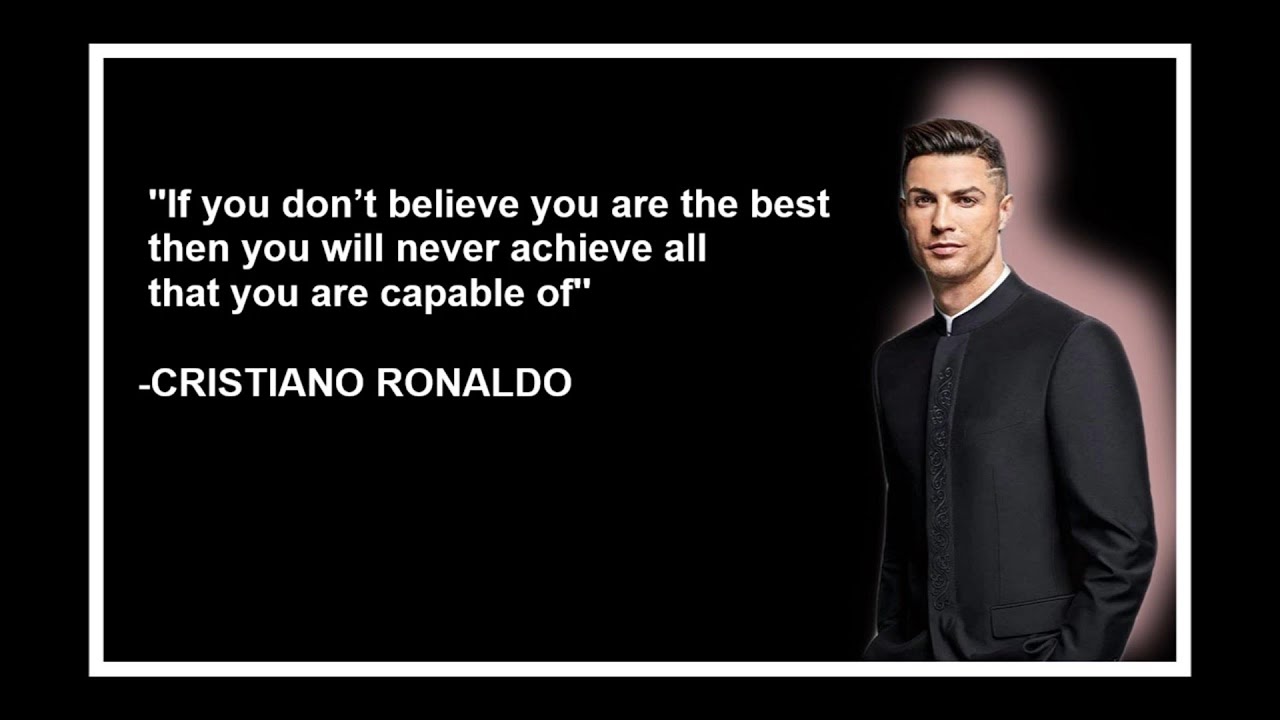 Motivating Cristiano Ronaldo Quotes That You Need to Hear- Mindset of A ...