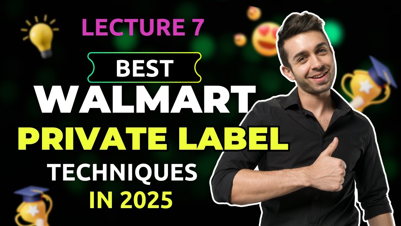 Walmart Private Label Techniques| How to do PL on Walmart| PL on ...