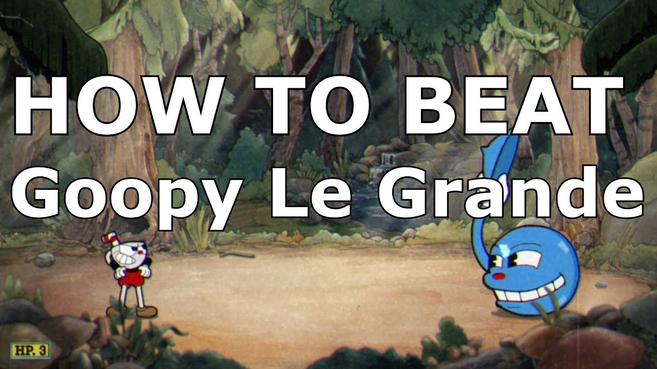 How to beat Goopy Le Grande | Cuphead - YouTube