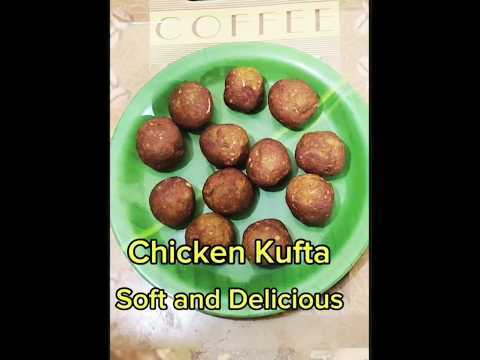 Chicken Kufta/ Soft & Delicious/ You can Try it☺️☺️Home made Special ...