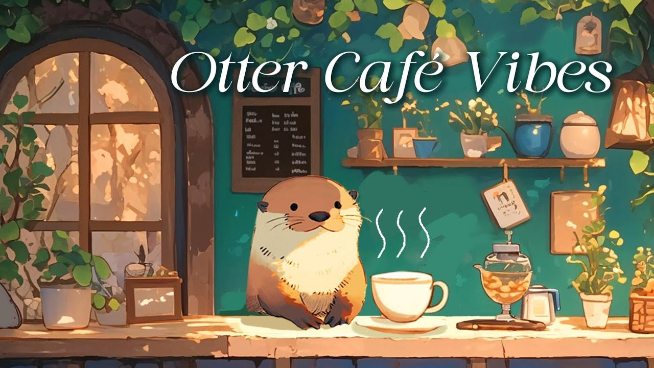 Cozy Café Lofi with Waffle the Otter ☕ Soft Beats #lofihiphop #chillmusic #coffeemusic # ...