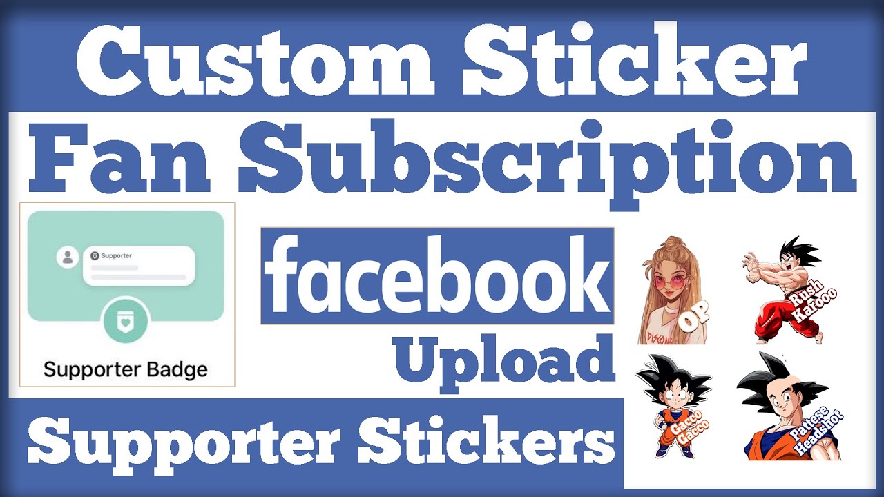 CREATE SUPPORTER STICKERS | Custom Sticker for Facebook Fan ...