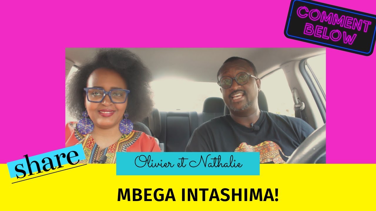 Mbega intashima ! - YouTube