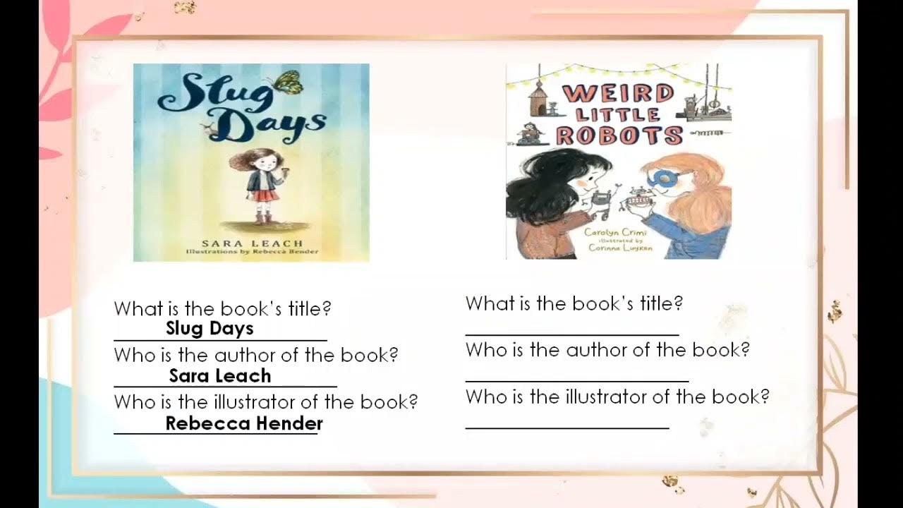 GRADE 2 I QUARTER 2 WEEK 5 I IDENTIFY TITLE, AUTHOR, AND BOOK ...