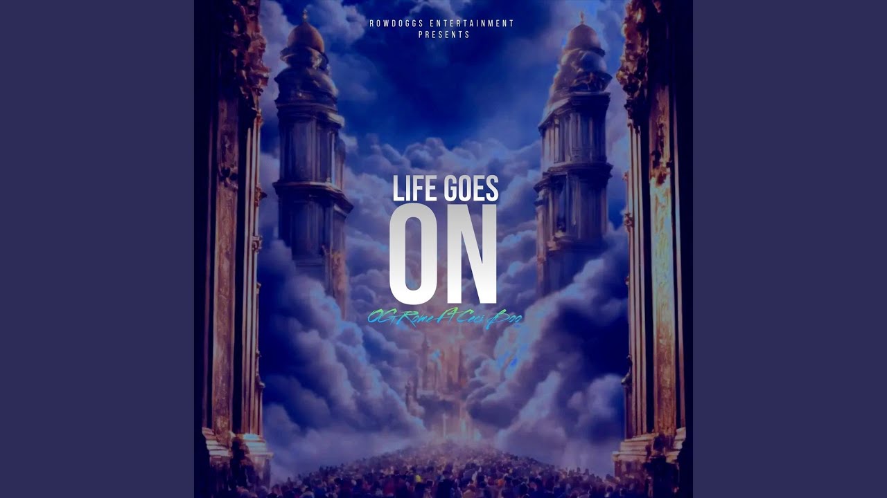 Life Goes On (feat. Ceci Boo) - YouTube