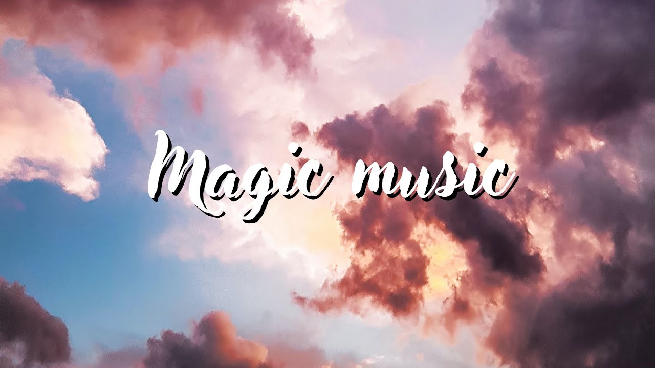 Magic music - ambiente mágico - música mágica y misteriosa - YouTube