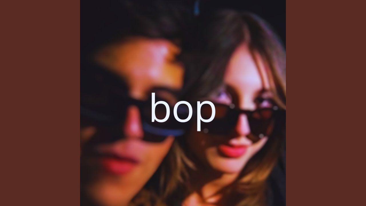 bop - YouTube