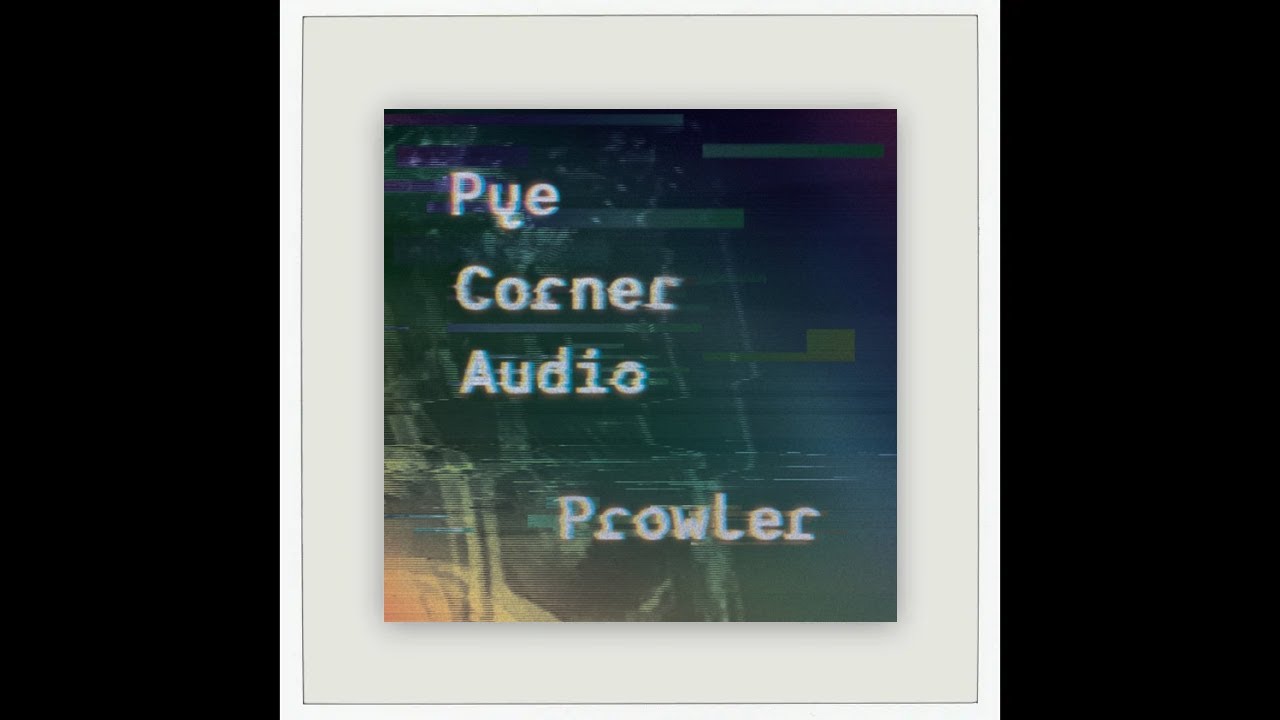 Pye Corner Audio - After Dark - YouTube