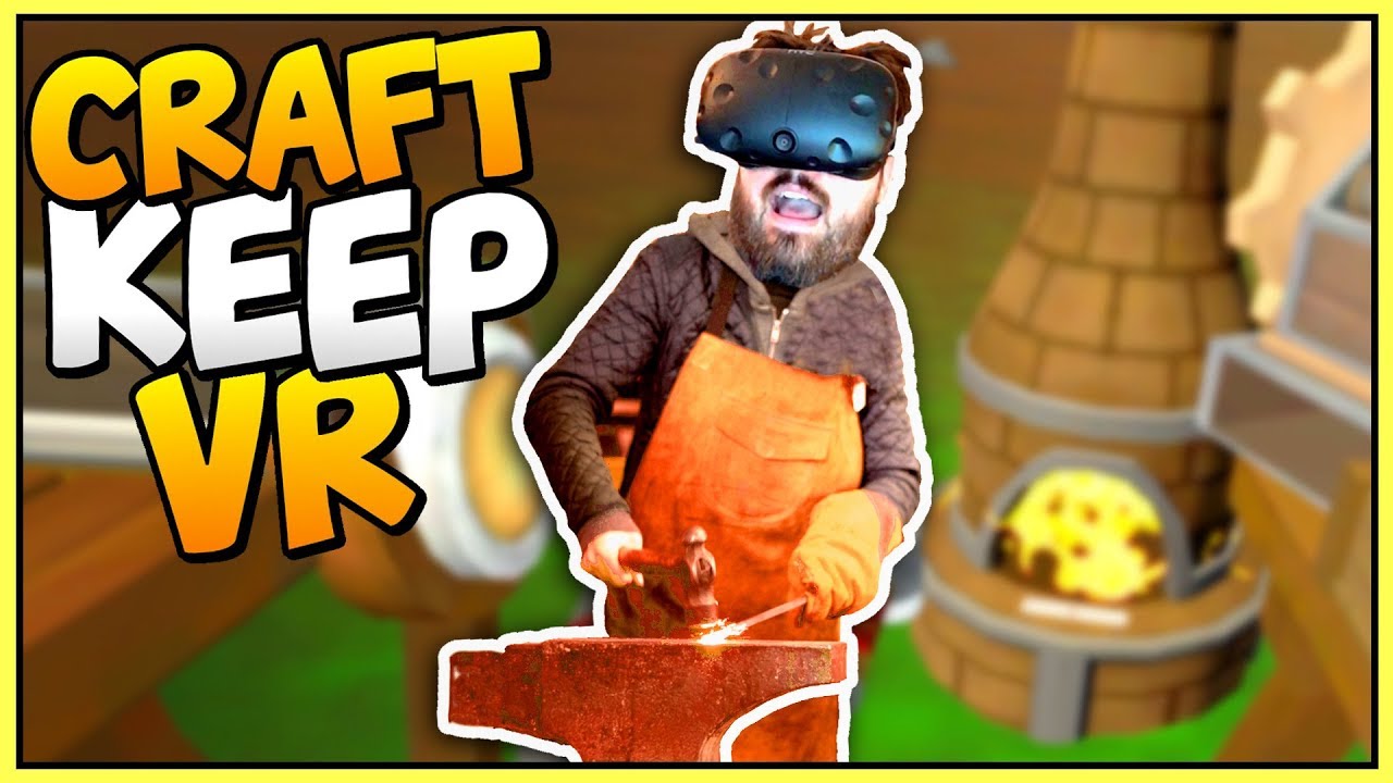 CRAFTING WEAPONS & RUNNING OUR MEDIEVAL SHOP IN VR - Craft Keep VR ...